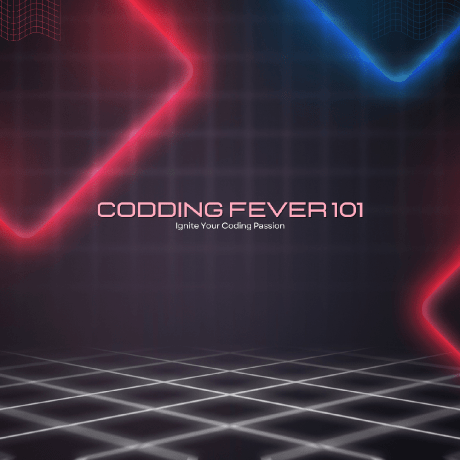 Coddingfever101 Codding Fever 101 Github