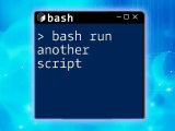 Bash Run Another Script A Quick Guide To Execution