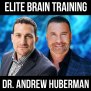 Dr. Andrew Huberman - Unleash Your Brain Power And Growth Mindset - Ed ...