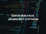 Que Es Mas Facil Javascript O Python