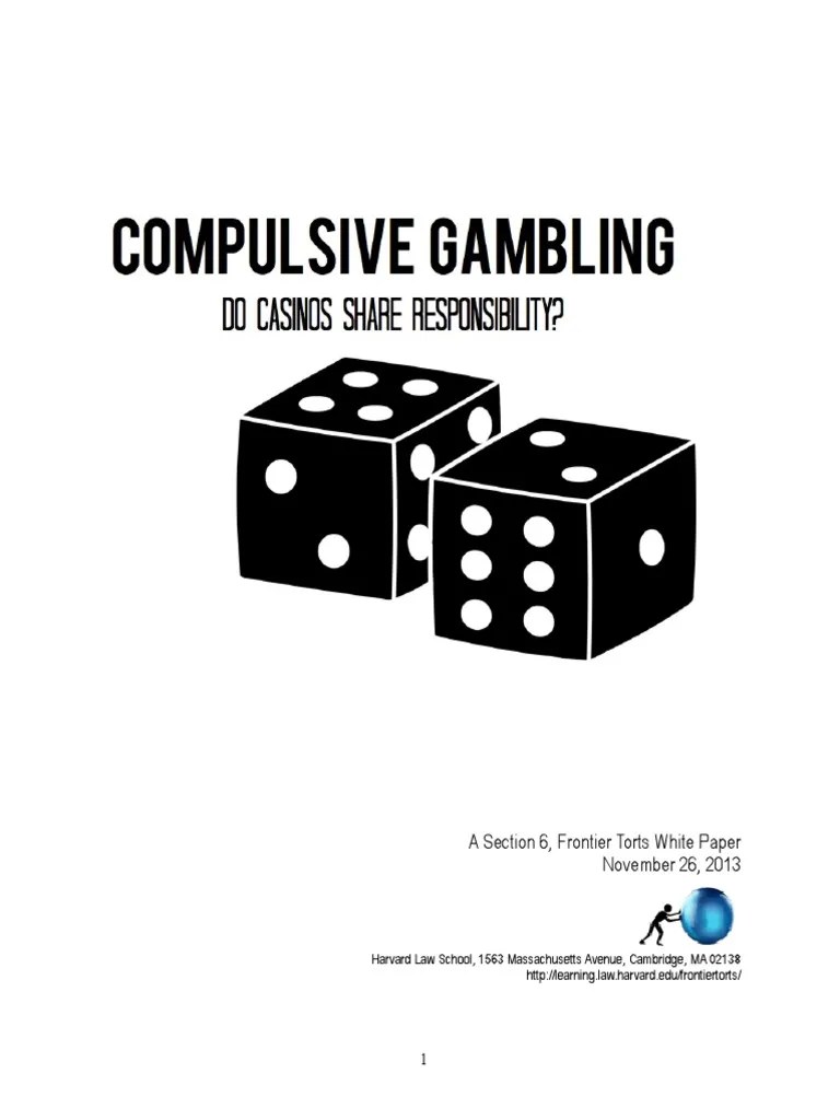 Compulsive Gambling: Do Casinos Share The Responsibility? | PDF ...