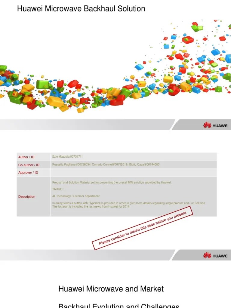 Huawei Presentation On Microwave Backhaul Solutions: Evolution ...