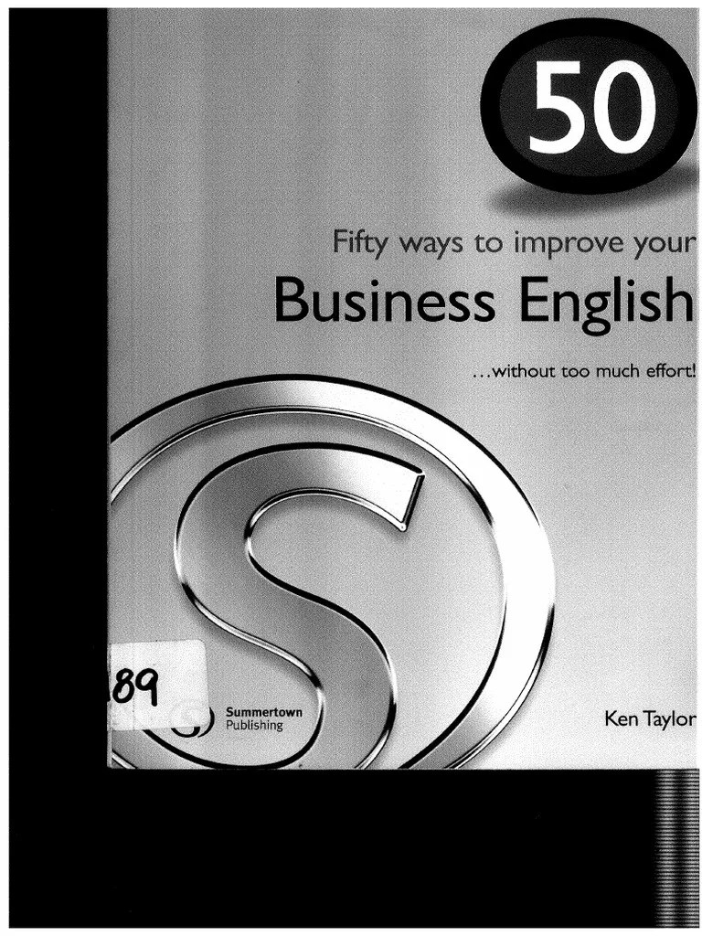 Unit 01 To 07 - 50 WAYS TO IMPROVE YOUR BUSINESS ENGLISH | PDF