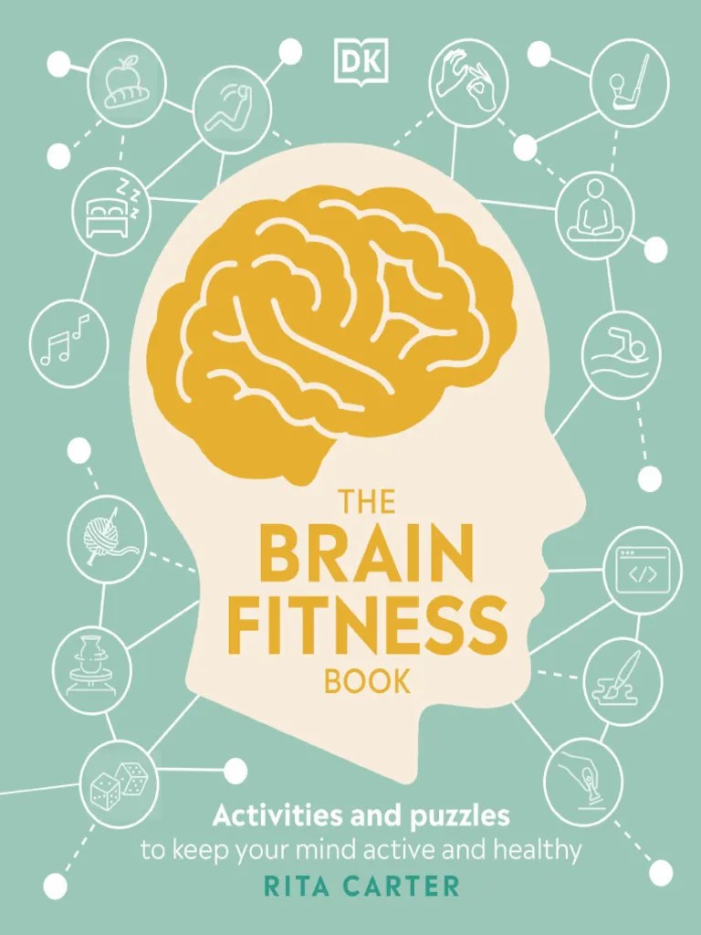 The Brain Fitness Book Activities And Puzzles To Keep Your Mind Active ...