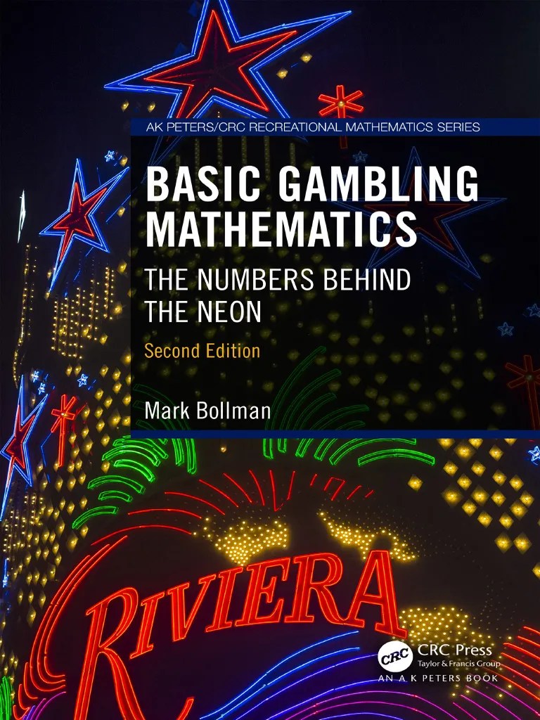 Basic Gambling Mathematics - The Numbers Behind The Neon By Mark ...