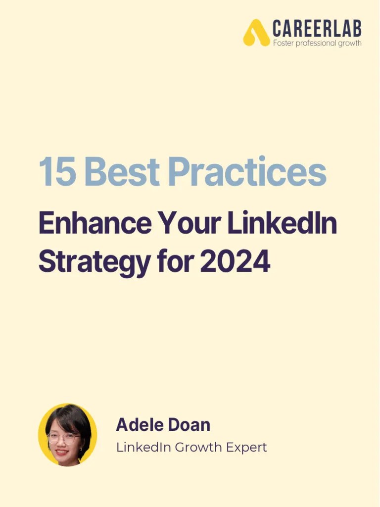 01 - 15 Best Practices Enhance Your LinkedIn Strategies 2024 | PDF ...
