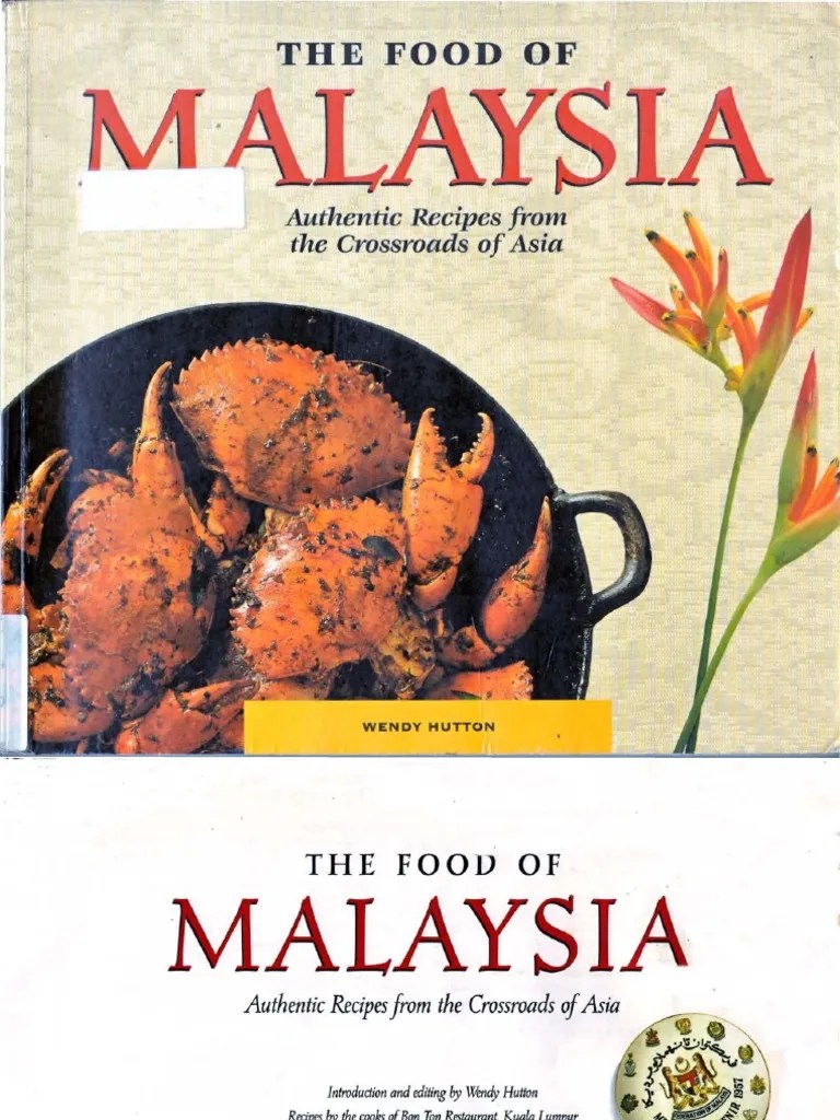 The Food Of Malaysia | PDF | Indian Cuisine | Curry