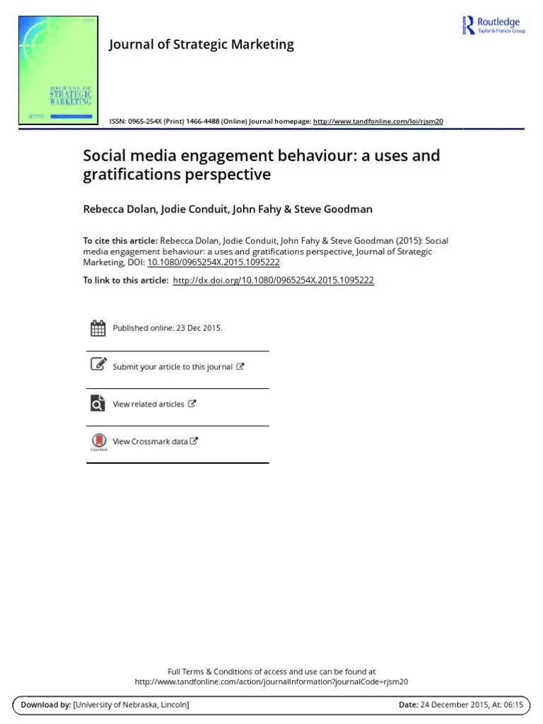 Social Media Engagement Behaviour: A Uses And Gratifications ...