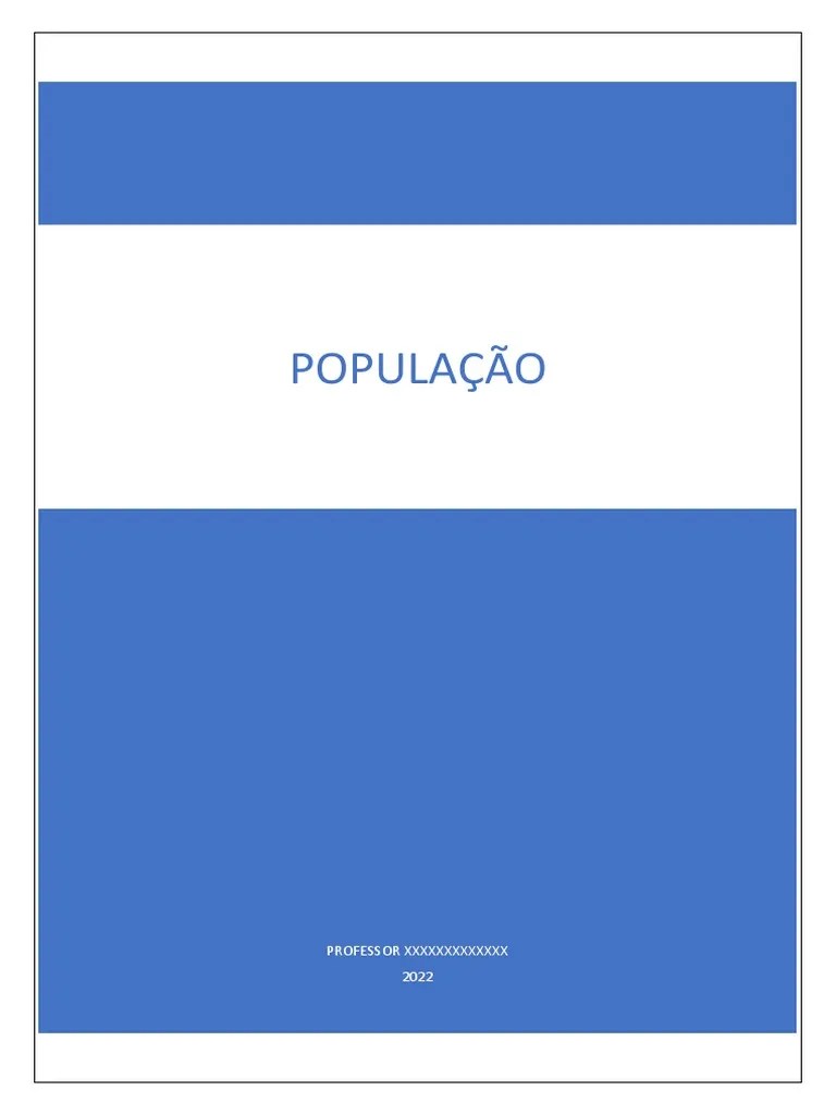 População: Conceitos Básicos, Teorias Demográficas E Estrutura ...
