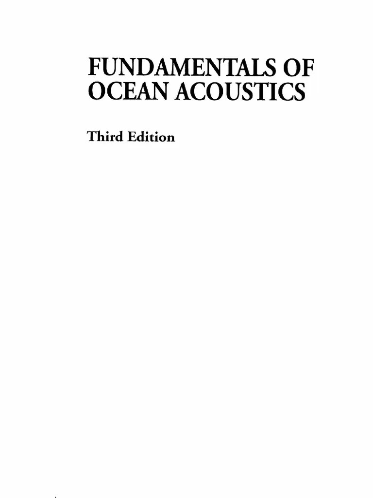 Fundamentals Of Ocean Acoustics | PDF