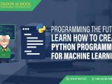 Programming The Future Learn How To Create Python Programming For
