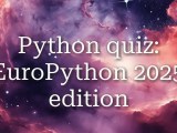 Python Quiz Europython 2025 Edition Mathspp
