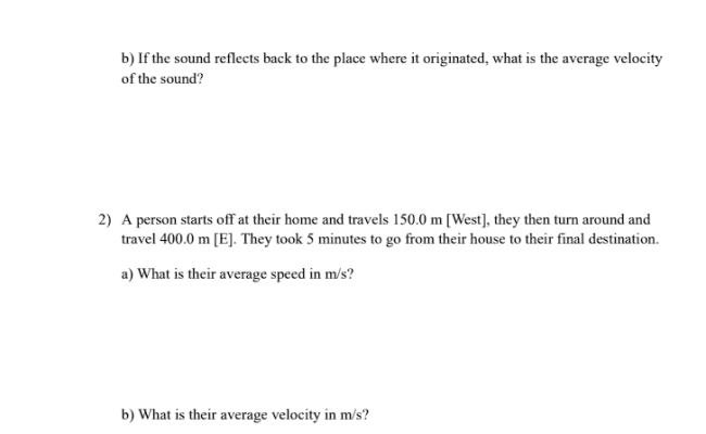 Solved 1) Sound Travels At A Constant Speed Of 343 M/s In | Chegg.com
