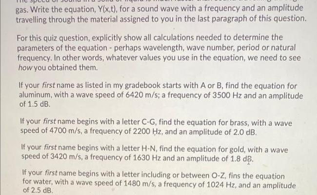 Solved The Speed Of Sound In A Solid Or Liquid Is Much | Chegg.com