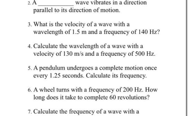 Solved WAVES AND SOUND PRACTICE PROBLEMS 1. A Wave Vibrates | Chegg.com