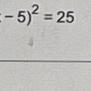 Solved (9x-5)2=25 | Chegg.com