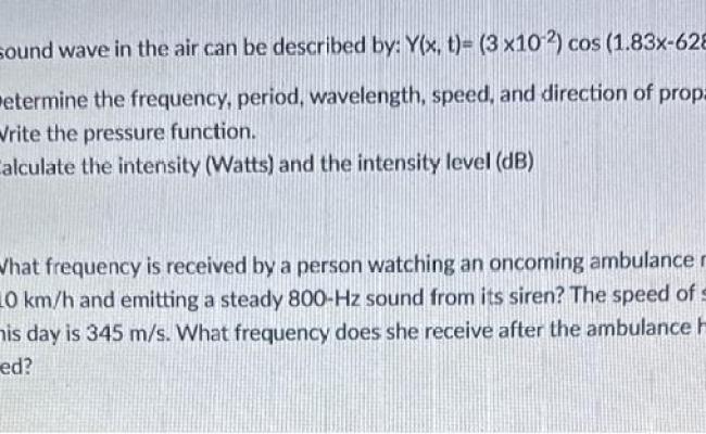 Solved A- A Sound Wave In The Air Can Be Described By: | Chegg.com