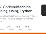 Github Uno Coders Machine Learning Using Python It Includes All The