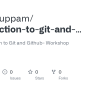 GitHub - Techgrouppam/introduction-to-git-and-github: An Introduction ...