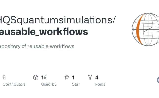 GitHub - HQSquantumsimulations/reusable_workflows: Repository Of ...
