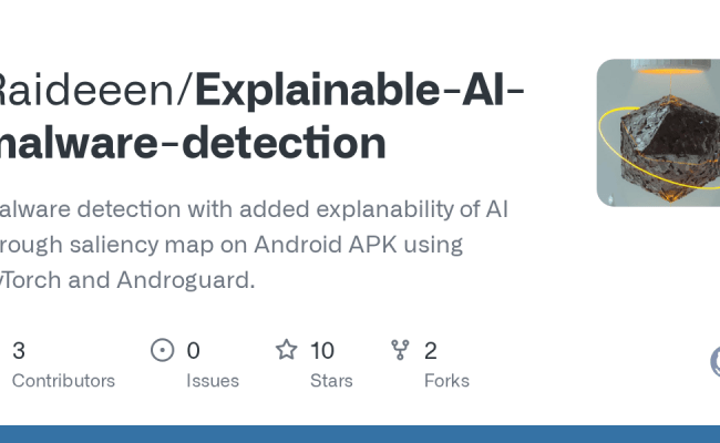 GitHub - Raideeen/Explainable-AI-malware-detection: Malware Detection ...