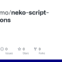 GitHub - ZorkIsEmo/neko-script-animations