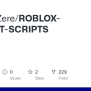 GitHub - KaemeZere/ROBLOX-EXPLOIT-SCRIPTS: Hack