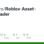 GitHub - DevRayro/Roblox-Asset-Downloader