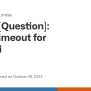 [Question]: Read_timeout For OpenAi · Issue #8491 · Run-llama/llama ...