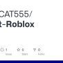 GitHub - KINGCAT555/Script-Roblox