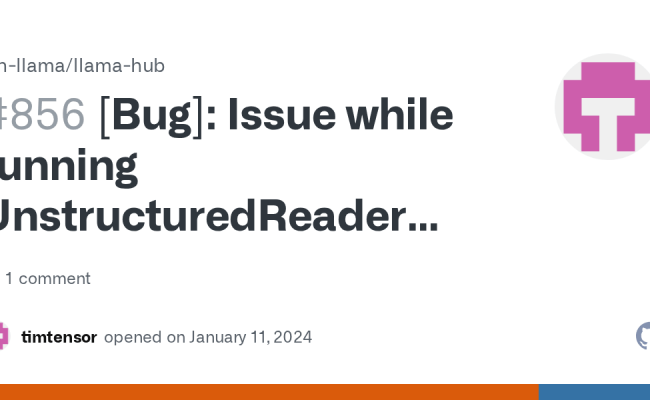 [Bug]: Issue While Running UnstructuredReader Together With ...