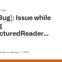[Bug]: Issue While Running UnstructuredReader Together With ...