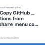 Copy GitHub __ Link Actions From `file/share` Menu Copy Links With File ...