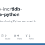 GitHub - Pingcap-inc/tidb-example-python: A Set Of Examples Of Using ...