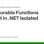 Durable Functions Support In .NET Isolated Worker · Issue #767 · Azure ...