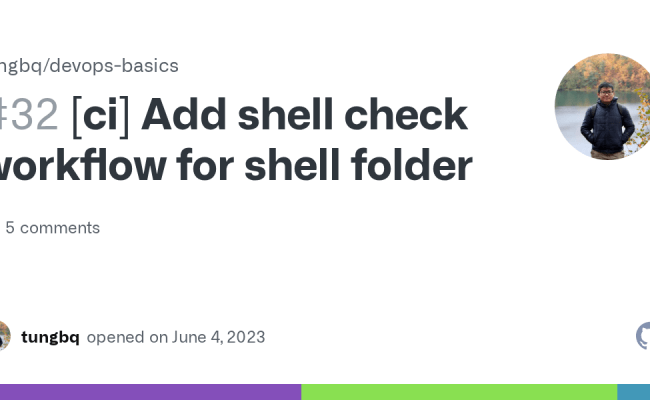 [ci] Add Shell Check Workflow For Shell Folder · Issue #32 · Tungbq ...