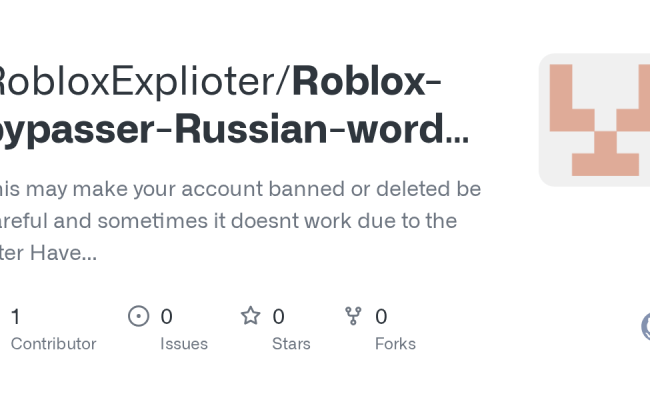 GitHub - RobloxExplioter/Roblox-bypasser-Russian-words-NO-SCRIPT-: This ...