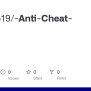 -Anti-Cheat-Bypass/Anti-Cheat Bypass.lua At Main · Brembo19/-Anti-Cheat ...