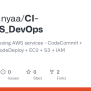 GitHub - Chaitannyaa/CI-CD_AWS_DevOps: CodePipeline Using AWS Services ...