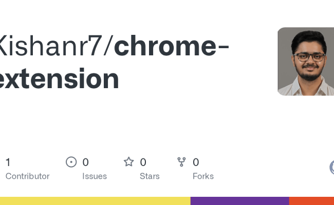 GitHub - Kishanr7/chrome-extension