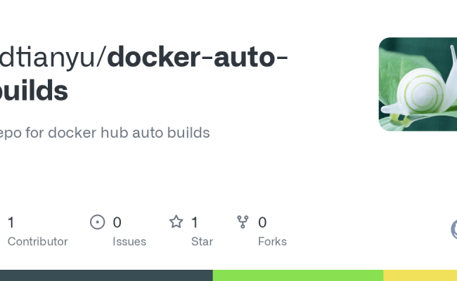 GitHub - Xdtianyu/docker-auto-builds: Repo For Docker Hub Auto Builds