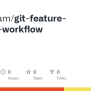 GitHub - Jtpaplham/git-feature-branch-workflow