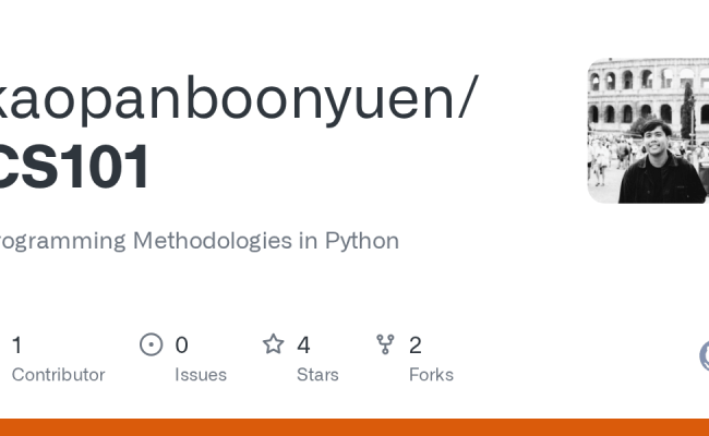 GitHub - Kaopanboonyuen/CS101: Programming Methodologies In Python