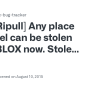 [Ripull] Any Place Or Model Can Be Stolen On ROBLOX Now. Stolen Assets ...