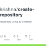 GitHub - Devwithkrishna/create-github-repository: Create-github ...