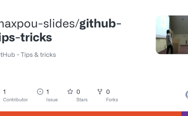 GitHub - Maxpou-slides/github-tips-tricks: GitHub - Tips & Tricks
