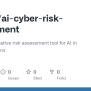 Ai-cyber-risk-assessment/ai_risk_assessment.py At Main · Jordine/ai ...