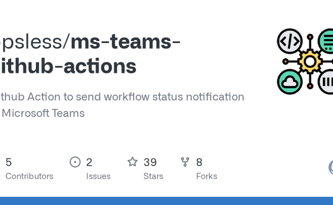GitHub - Opsless/ms-teams-github-actions: Github Action To Send ...