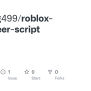 GitHub - Littlebug499/roblox-gadgeteer-script
