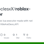 GitHub - XxpichoclesxX/roblox-executor: Its A Basic Roblox Lua Executor ...